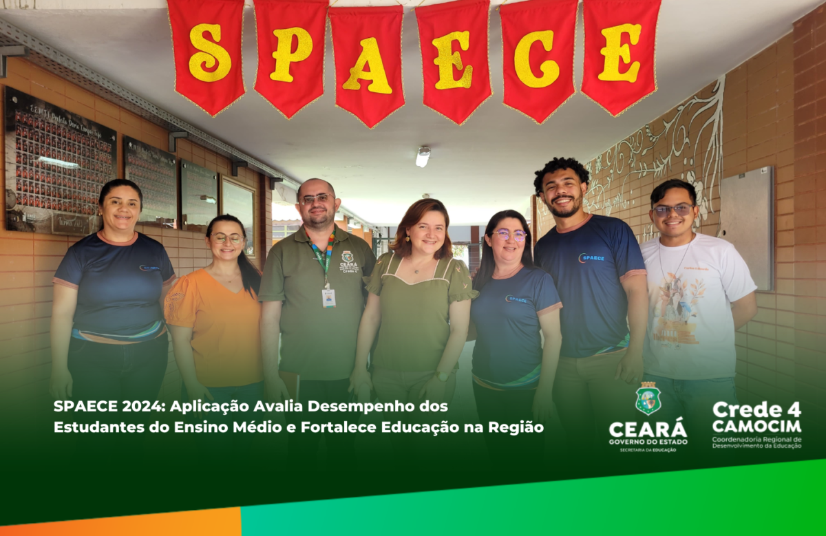 SPAECE 2024: Aplicação Avalia Desempenho dos Estudantes do Ensino Médio ...